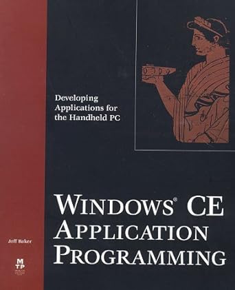 Windows Ce Programming: Developing Applications for the Handheld PC ...