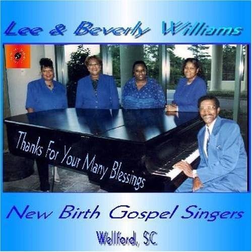 Lee & Beverly Williams & New Birth Gospel Singers, na, na, na, na ...