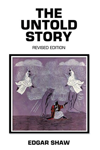 The Untold Story: Revised Edition eBook : Shaw, Edgar: Amazon.in ...