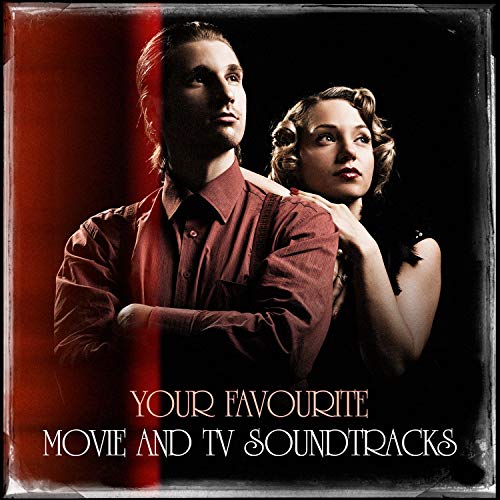 Your Favourite Movie and TV Soundtracks by Musique De Film, Movie ...