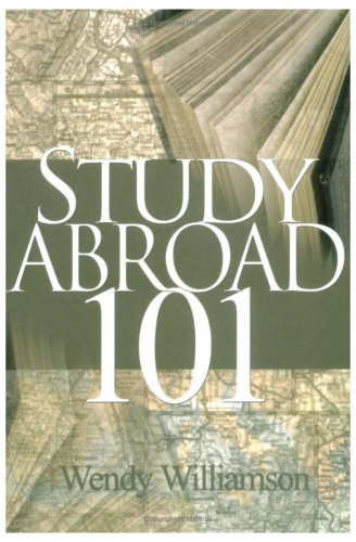 Amazon.com: Study Abroad 101: 9780972132831: Williamson, Wendy: Books