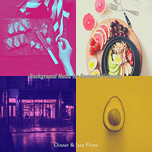 Play Background Music for Romantic Evenings by Dinner & Jazz Prime on ...