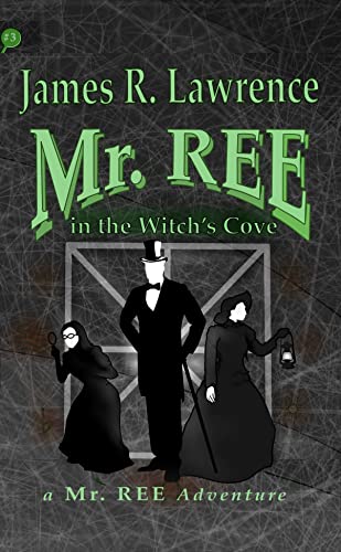 Mr. REE in the Witch's Cove - Kindle edition by Lawrence, James ...