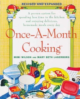Once-A-Month Cooking: Mimi Wilson: 9780312605988: Amazon.com: Books