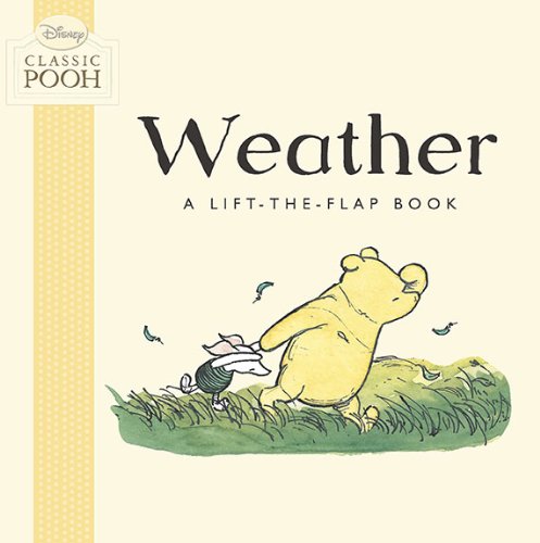 Weather (Disney Classic Pooh): Shaw, Pippa, Grey, Andrew: Amazon.com: Books