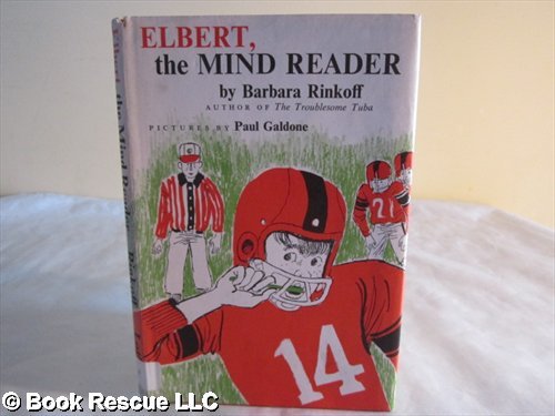 Elbert, the Mind Reader: Barbara Rinkoff, Paul Galdone: 9780688410025 ...