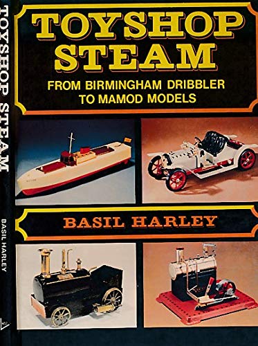 Amazon.com: Toyshop steam: 9780852425831: Harley, Basil: Books