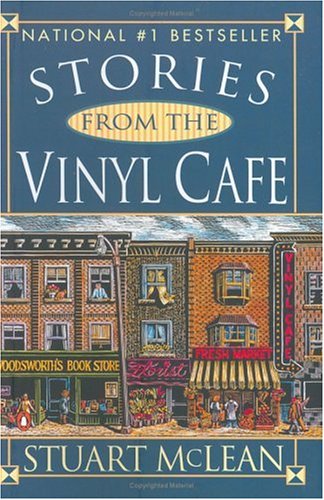 Stories from the Vinyl Cafe: Amazon.co.uk: McLean, Stuart ...