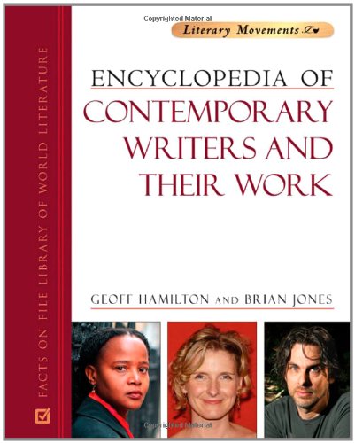 Encyclopedia of Contemporary Writers and Their Work (Literary Movements ...
