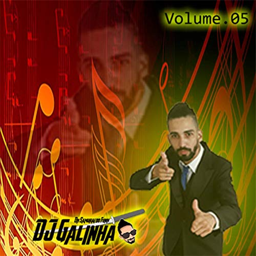 Amazon Music - ヴァリアス・アーティストのDj Galinha Vol.5 - Amazon.co.jp