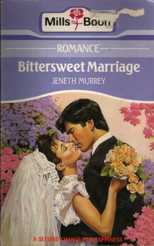 Bittersweet Marriage: Jeneth Murrey: 9780263756258: Amazon.com: Books