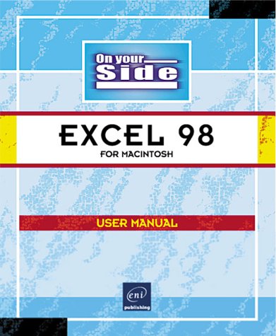 Amazon.com: Excel 98 for Macintosh: User Manual (On Your Side ...