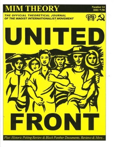 United Front: Movement, Maoist Internationalist: 9781932655131: Amazon.com: Books