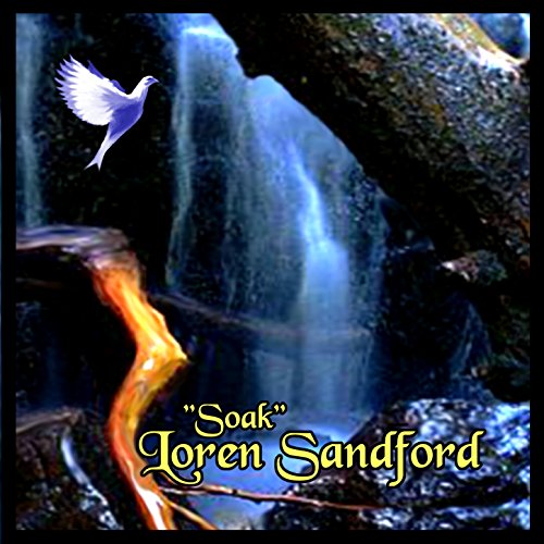 Play Soak by Loren Sandford on Amazon Music