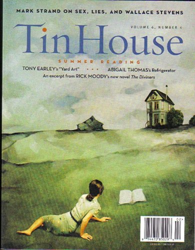 Tin House Magazine (Summer Reading 2005, Vol. 6 No. 4) (6): Rob ...