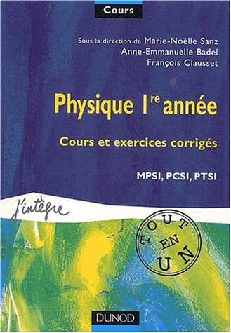 Amazon.co.jp: Cours tout en un physique 1re année MPSI, PCSI, PTSI ...