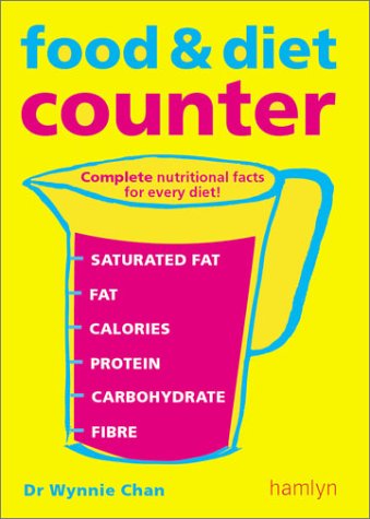 Food and Diet Counter: Amazon.co.uk: Chan, Wynnie: 9780600608882: Books