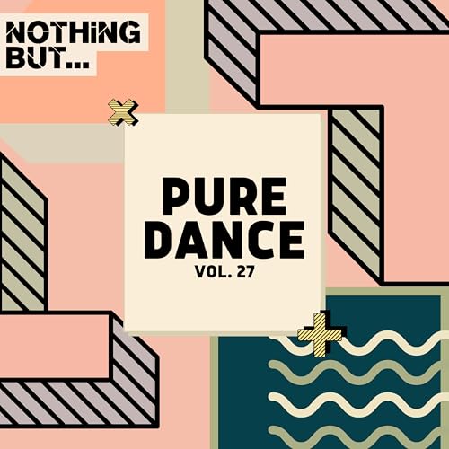 Play Nothing But... Pure Dance, Vol. 27 by VARIOUS ARTISTS on Amazon Music