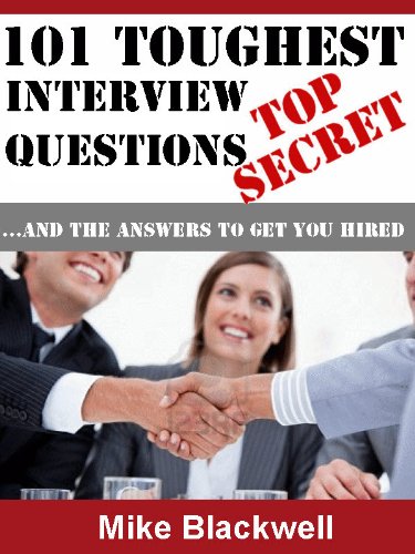 Amazon.com: Interview Questions: 101 Toughest...And The Answers To Get ...