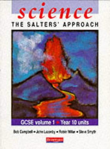 Science: The Salters' Approach: Student Textbook 1 (Salters GCSE ...