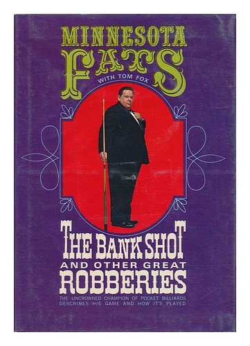 The Bank Shot: Minnesota Fats, Tom Fox: Amazon.com: Books