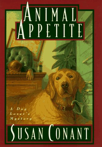 Amazon.com: Animal Appetite: 9780385477253: Conant, Susan: Books