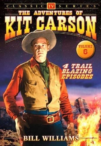 Amazon.com: The Adventures of Kit Carson, Vol. 6 : Williams, Bill ...