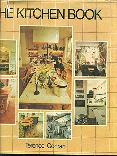 Kitchen Book: CONRAN, TERENCE: 9780855331207: Amazon.com: Books