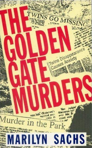The Golden Gate Murders: Sachs, Marilyn: 9780192716873: Amazon.com: Books
