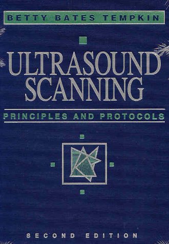 Ultrasound Scanning: Principles & Protocols: 9780721668796: Medicine ...