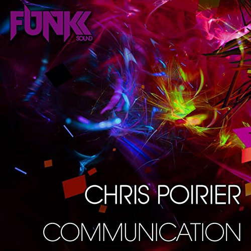 Communication by Chris Poirier on Amazon Music - Amazon.com