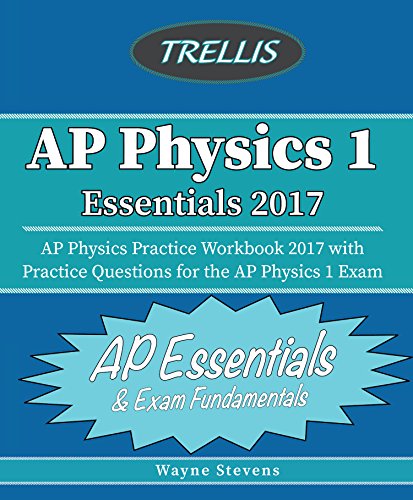 Amazon.co.jp: AP Physics I Essentials 2017: AP Physics Practice ...
