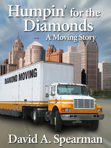 Humpin' For The Diamonds A Moving Story - Kindle edition by Spearman ...