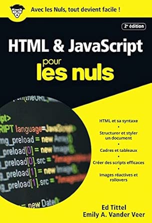HTML & JavaScript 2e ed Poche Pour les Nuls: Vander Veer, Emily A ...