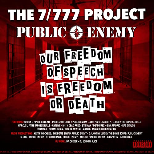 Amazon MusicでTHE 7/777 PROJECT & パブリック・エネミーのOUR FREEDOM OF SPEECH IS ...