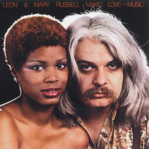 Leon Russell, Mary Russell - Make Love to the Music - Amazon.com Music