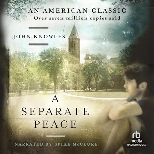 Amazon.com: A Separate Peace (Audible Audio Edition): John Knowles ...