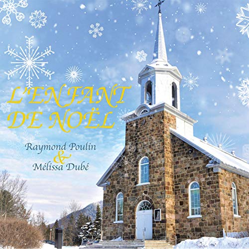 Amazon Music - Raymond PoulinのL'Enfant de Noël - Amazon.co.jp
