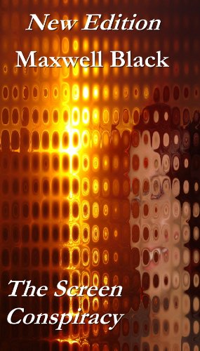 The Screen Conspiracy - Kindle edition by Black, Maxwell. Mystery ...