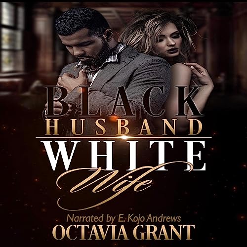 Amazon.com: Black Husband White Wife (Audible Audio Edition): Octavia ...