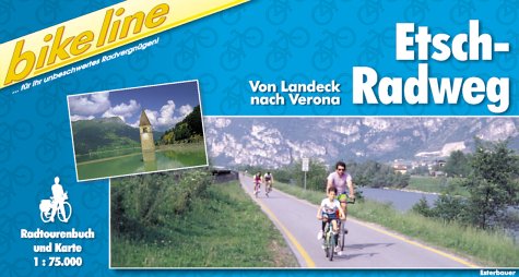 Bikeline Radtourenbuch, Etsch-Radweg : Amazon.de: Bücher