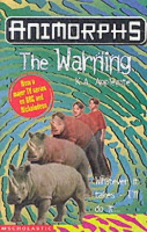 The Warning (Animorphs) : Applegate, Katherine: Amazon.de: Bücher