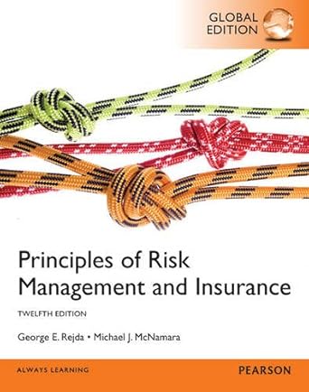 Buy Principles of Risk Management and Insurance, Global Edition Book ...
