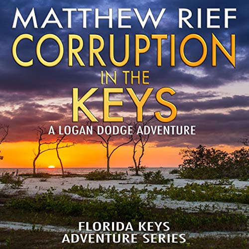 Amazon.com: Redemption in the Keys: A Logan Dodge Adventure: Florida Keys Adventure Series, Book ...