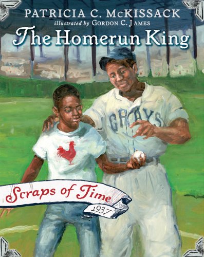 The Home-Run King (Scraps of Time): McKissack, Patricia, James, Gordon ...