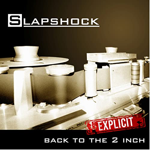 Amazon.com: Back to the 2 Inch [Explicit] : Slapshock: Digital Music