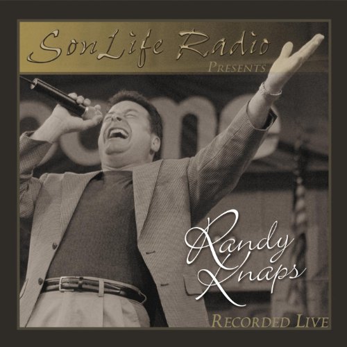 Amazon.com: SonLife Radio Presents: Randy Knaps : Randy Knaps: Digital ...