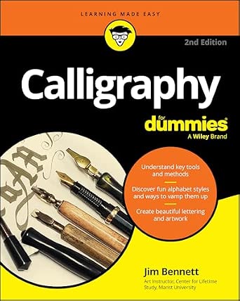Calligraphy For Dummies: Bennett, Jim: 9781394368990: Amazon.com: Books