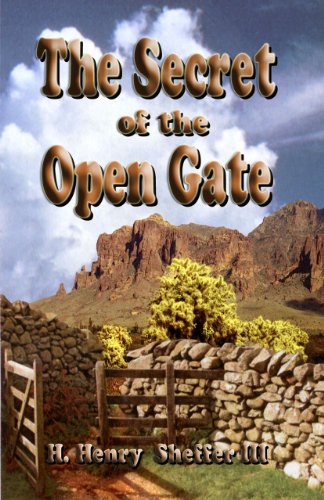 The Secret of the Open Gate - Kindle edition by Sheffer III, H. Henry ...