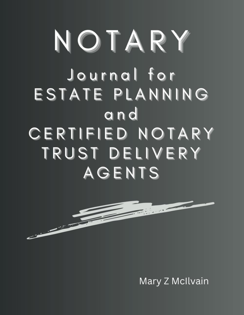 Notary Journal for Estate Planning and Certified Notary Trust Delivery ...